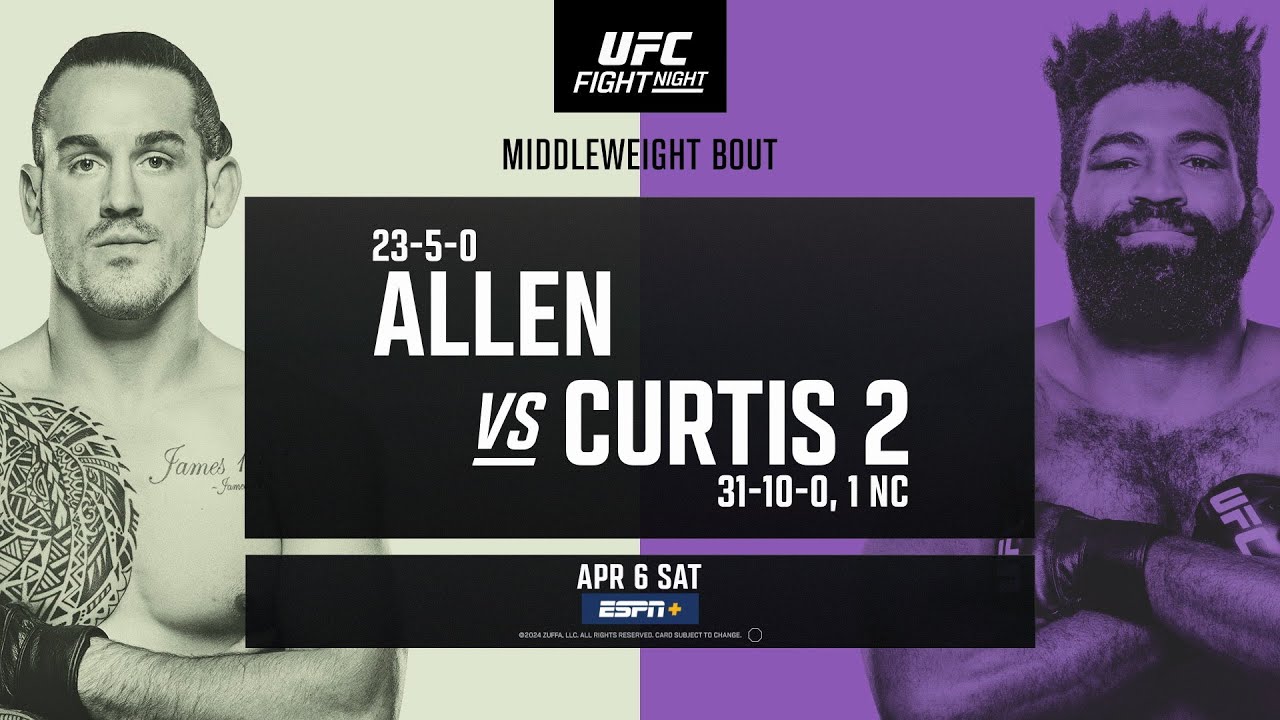 UFC Vegas 90 – Allen vs. Curtis 2 : la carte, les horaires et comment ...